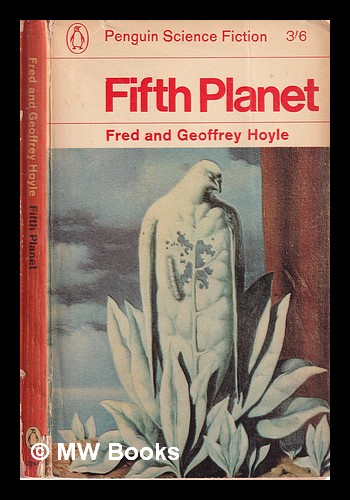 Fifth Planet Fred Hoyle And Geoffrey Hoyle By Hoyle Fred 1915 2001