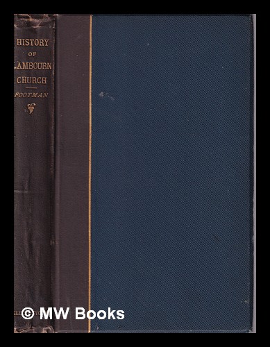 History of the Parish Church of Saint Michael and all angels, Chipping ...