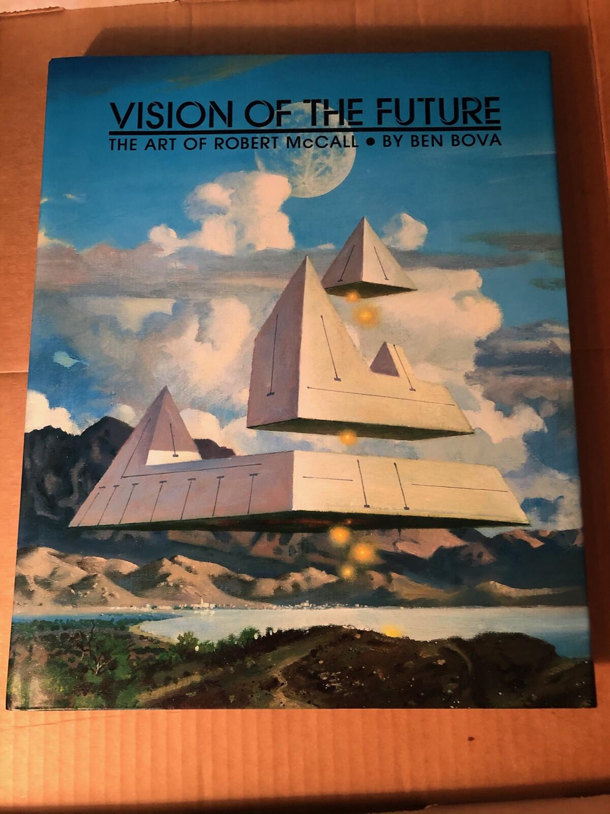Vision of the Future, the Art of Robert McCall by Bova, Ben: Very Good ...