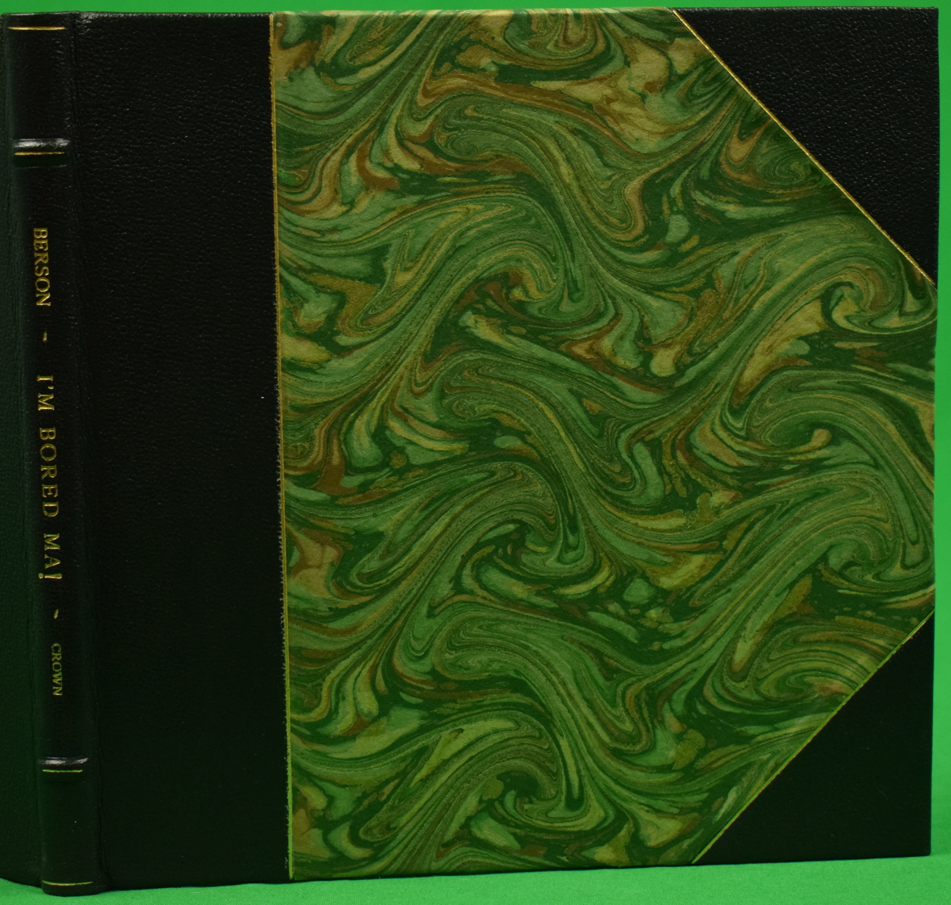 I'm Bored, Ma! by BERSON, Harold: Fine Hardcover (1976) | The Cary ...