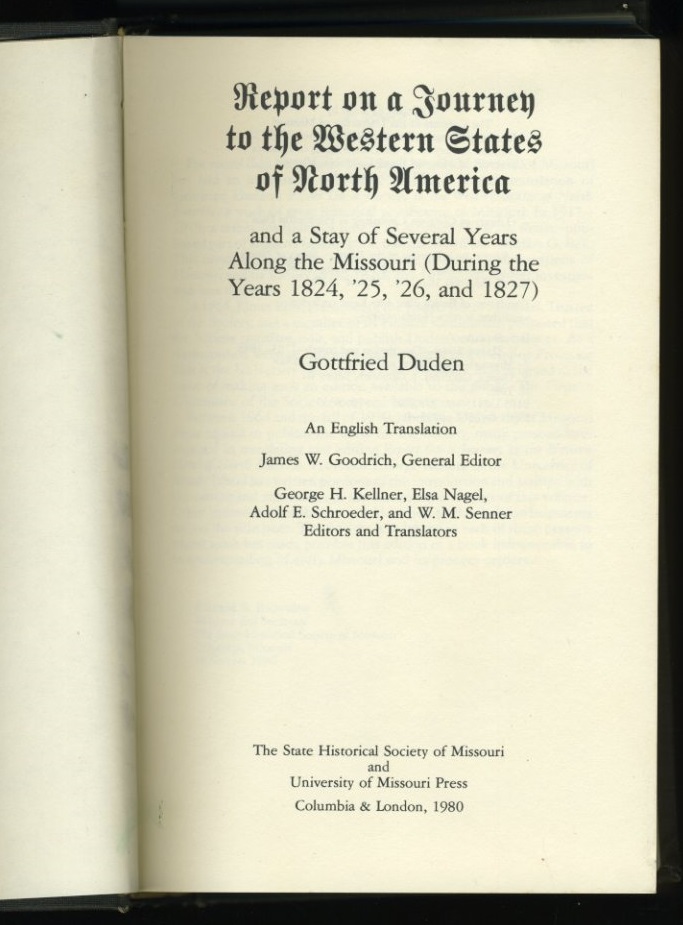 REPORT ON A JOURNEY TO THE WESTERN STATES OF NORTH AMERICA by Duden ...