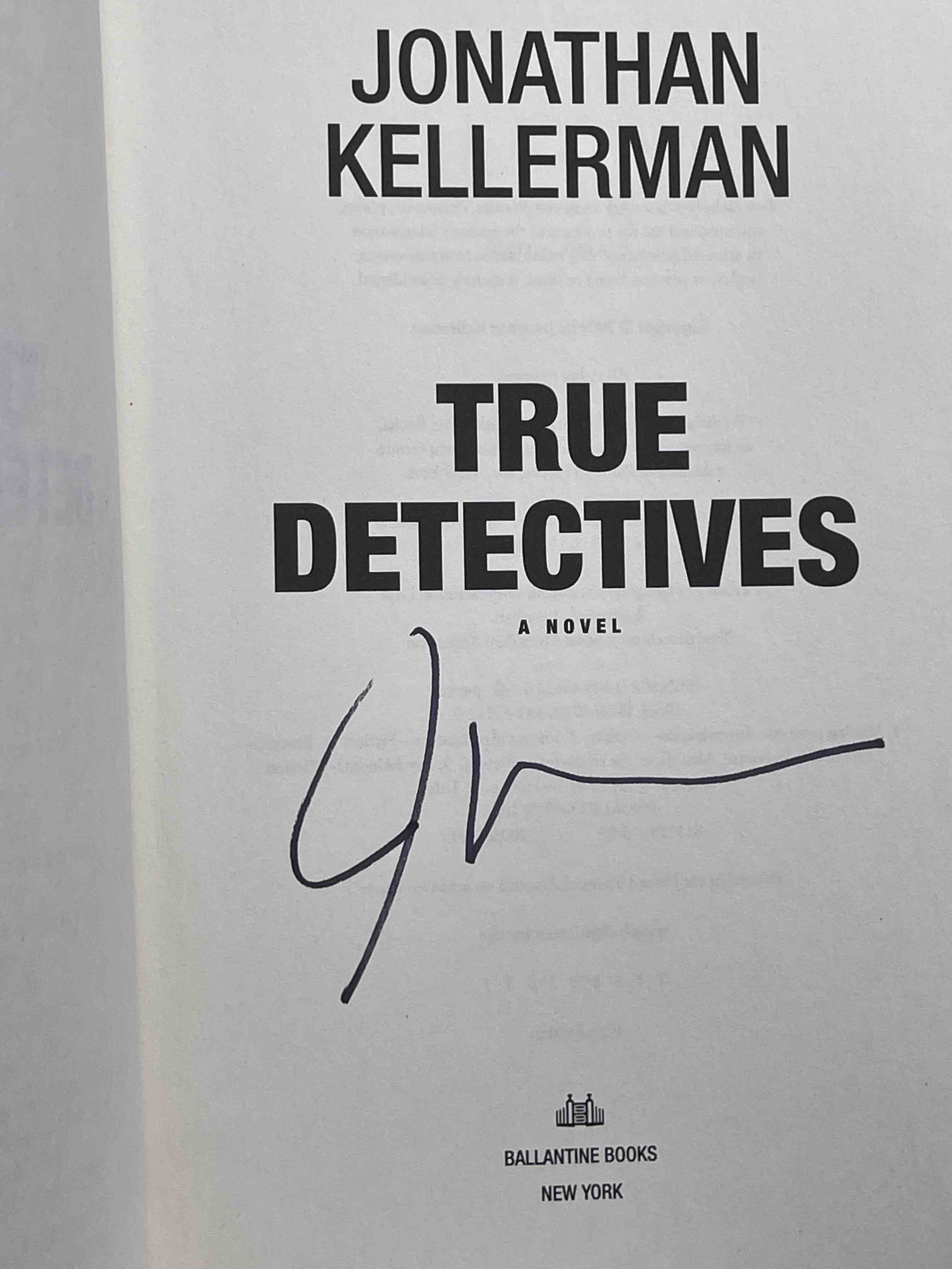 TRUE DETECTIVES. de Kellerman, Jonathan.: FINE (2009) Firmado por el autor | Bookfever, IOBA ...