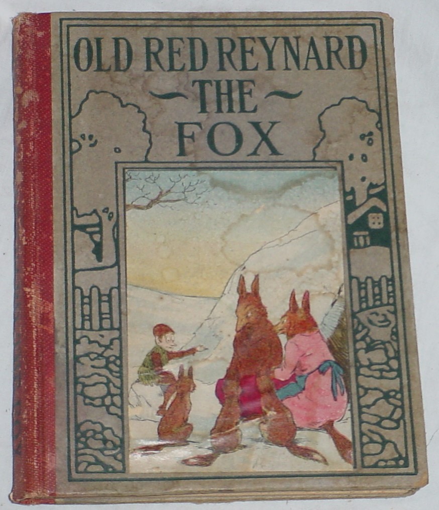 Old Red Reynard the Fox and Lady Vixen by J. L. G.: Good Hardcover ...