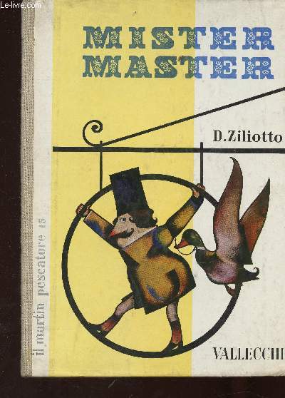 Mister Master von Ziliotto D.: bon Couverture rigide (1962) | Le-Livre