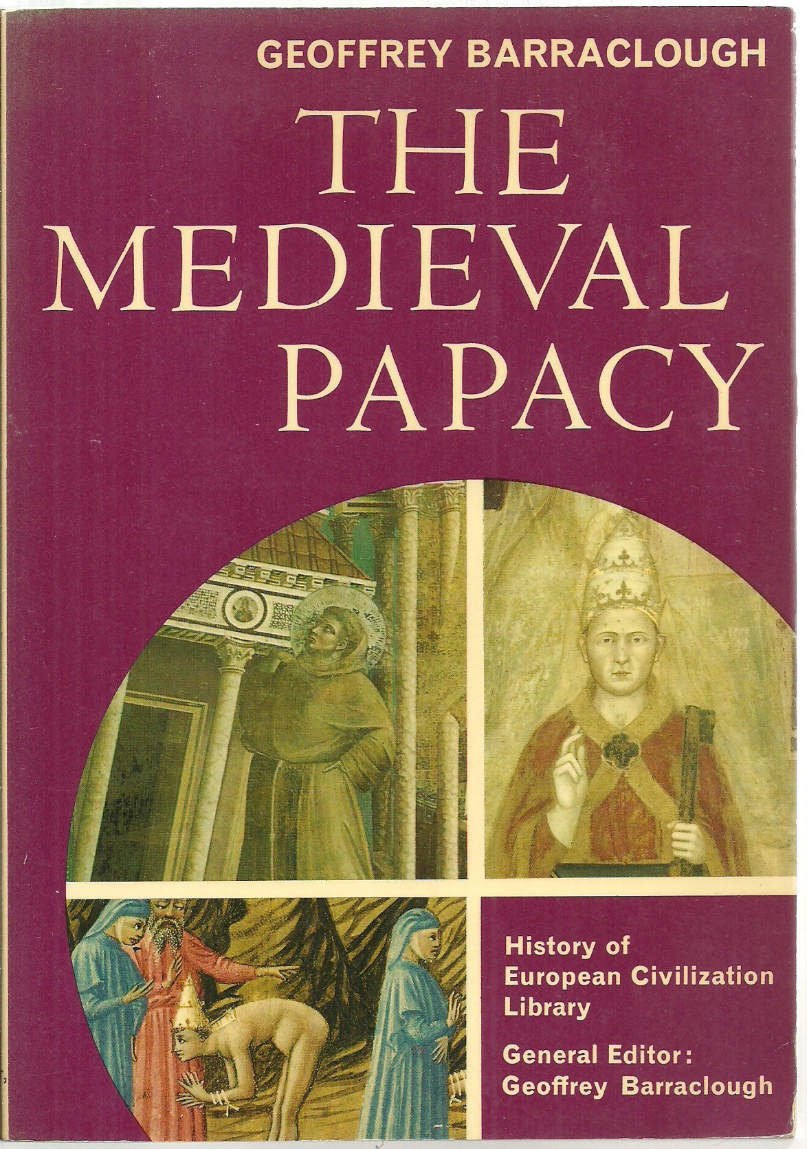 The Medieval Papacy by Geoffrey Barraclough: Very Good Soft cover (1968 ...