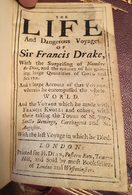 THE LIFE AND DANGEROUS VOYAGES OF SIR FRANCIS DRAKE: Near Fine ...