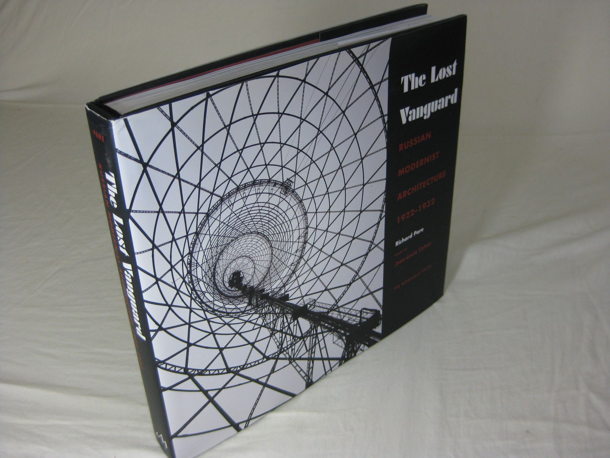 THE LOST VANGUARD: Russian Modernest Architecture 1922 - 1932 by Pare ...