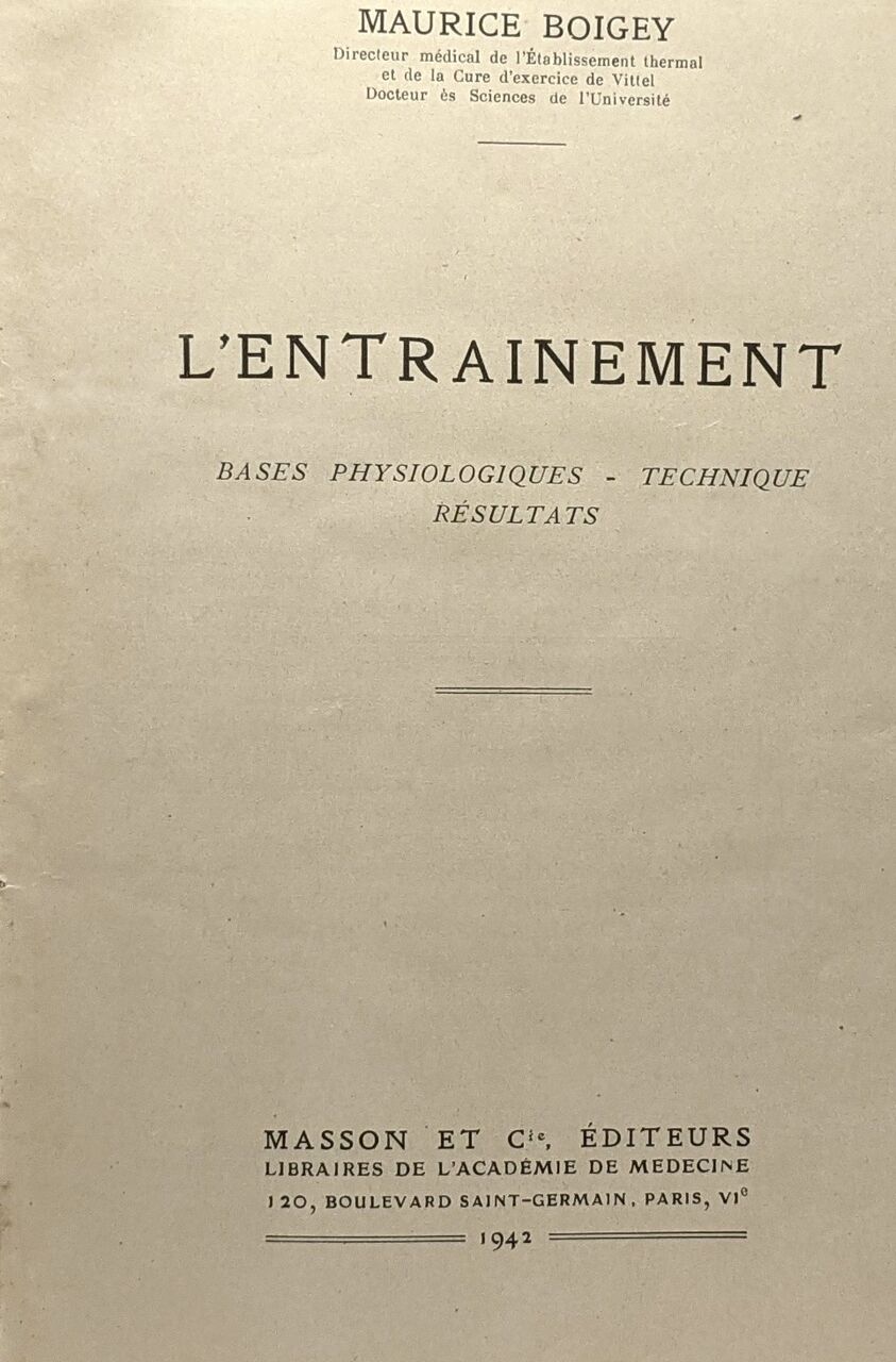 L'entraÃ®nement - Bases physiologiques technique rÃ©sultats by Boigey ...