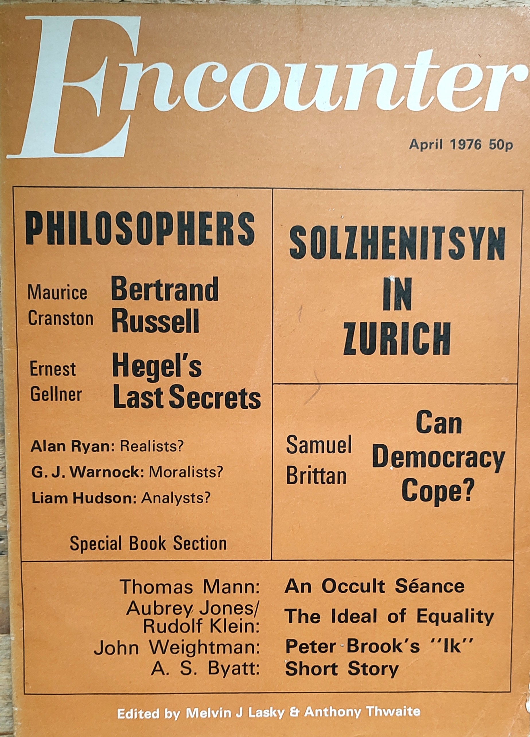 Encounter, April 1976, Volume 46, No 3 (Can There Be An Economics of ...