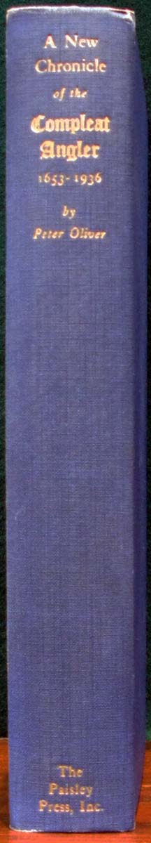 A NEW CHRONICLE OF THE COMPLEAT ANGLER. The Paisley Press, Inc ...