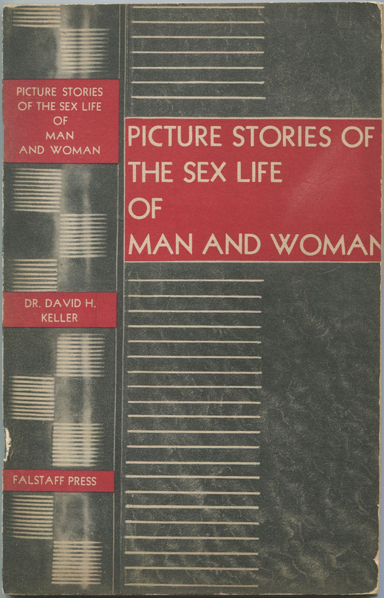 Pictures Of The Sex Life Of Man And Woman By Keller David H Very