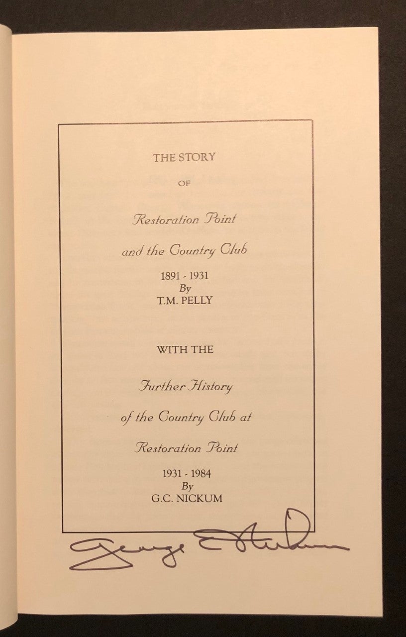 The Story of Restoration Point and the Country Club 1891 - 1931. With ...