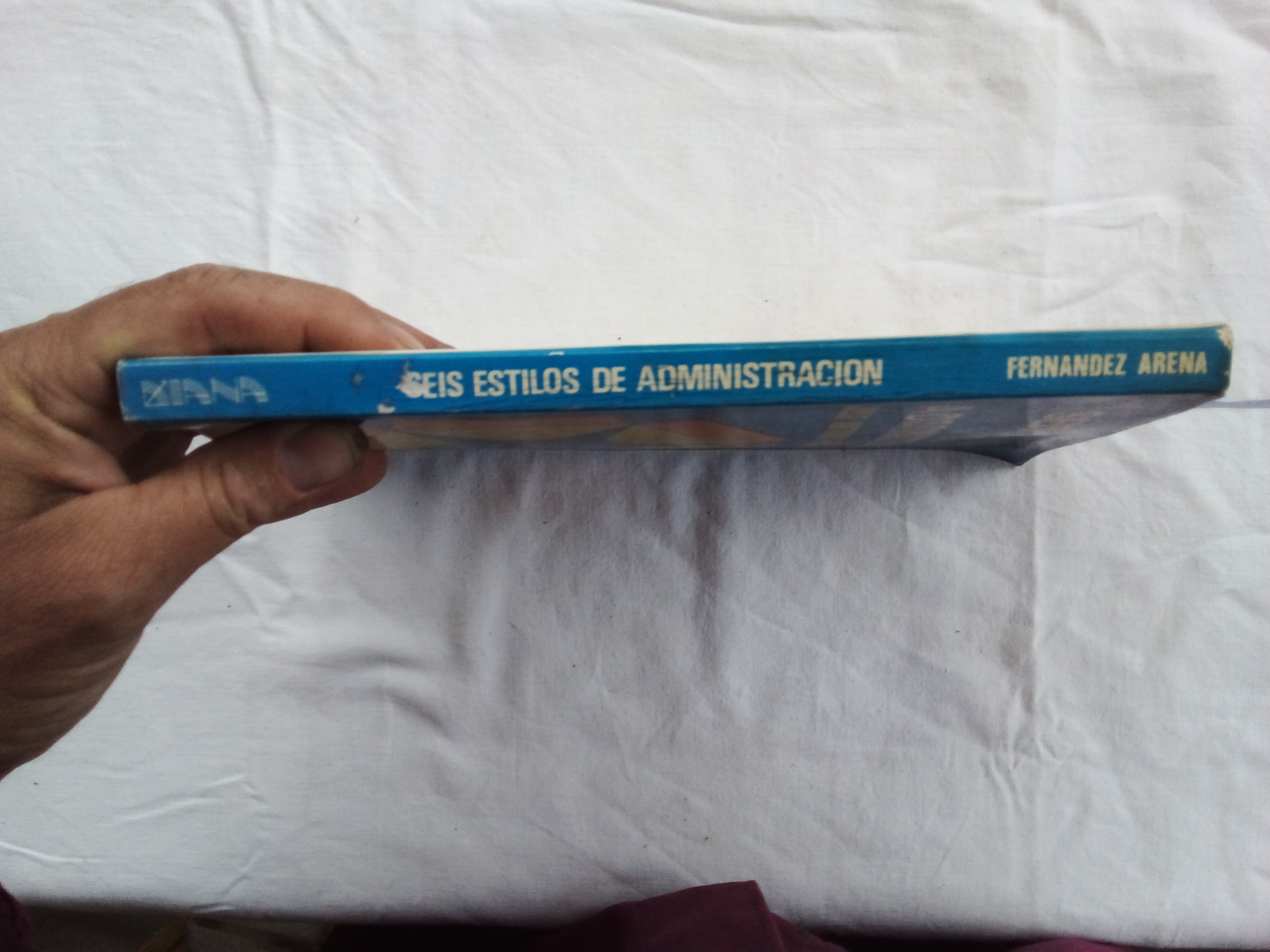 Seis estilos de administración. de Fernández Arena, José Antonio.: Regular Encuadernación de ...