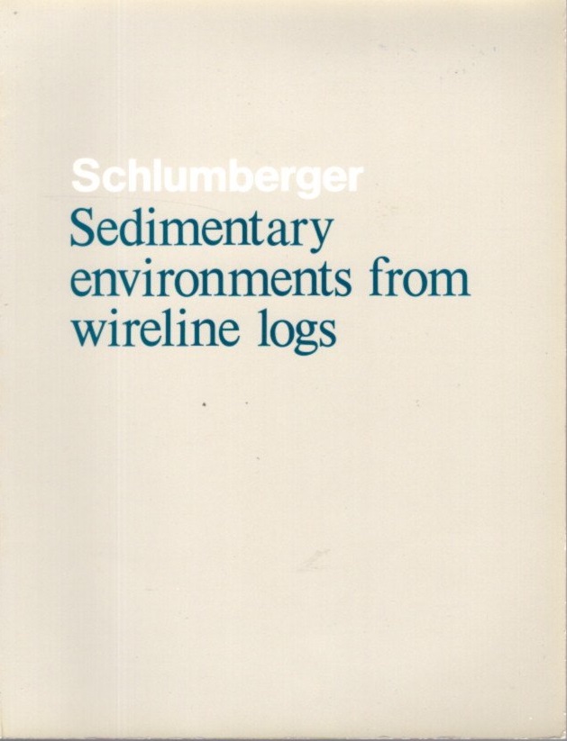 SEDIMENTARY ENVIRONMENTS FROM WIRELINE LOGS by Serra, O.: (1985) First ...
