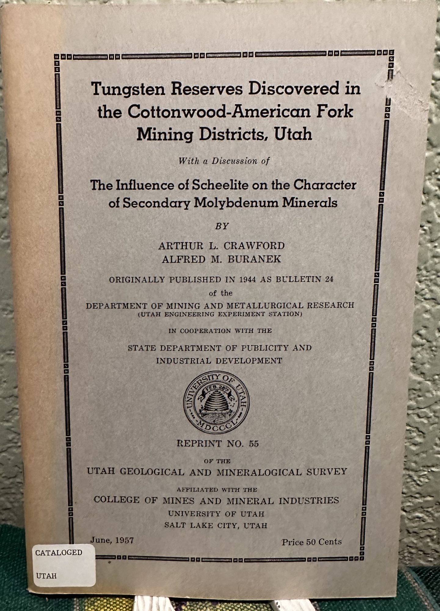 Tungsten reserves discovered in the Cottonwood-American fork mining ...