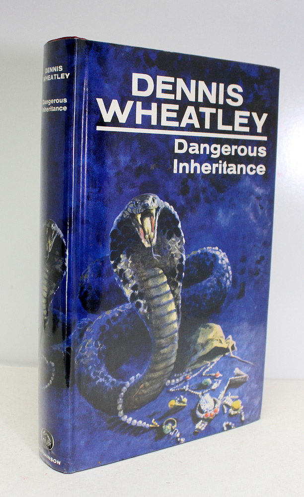 Dangerous Inheritance by Dennis Wheatley SIGNED: Very Good ++ Cloth ...