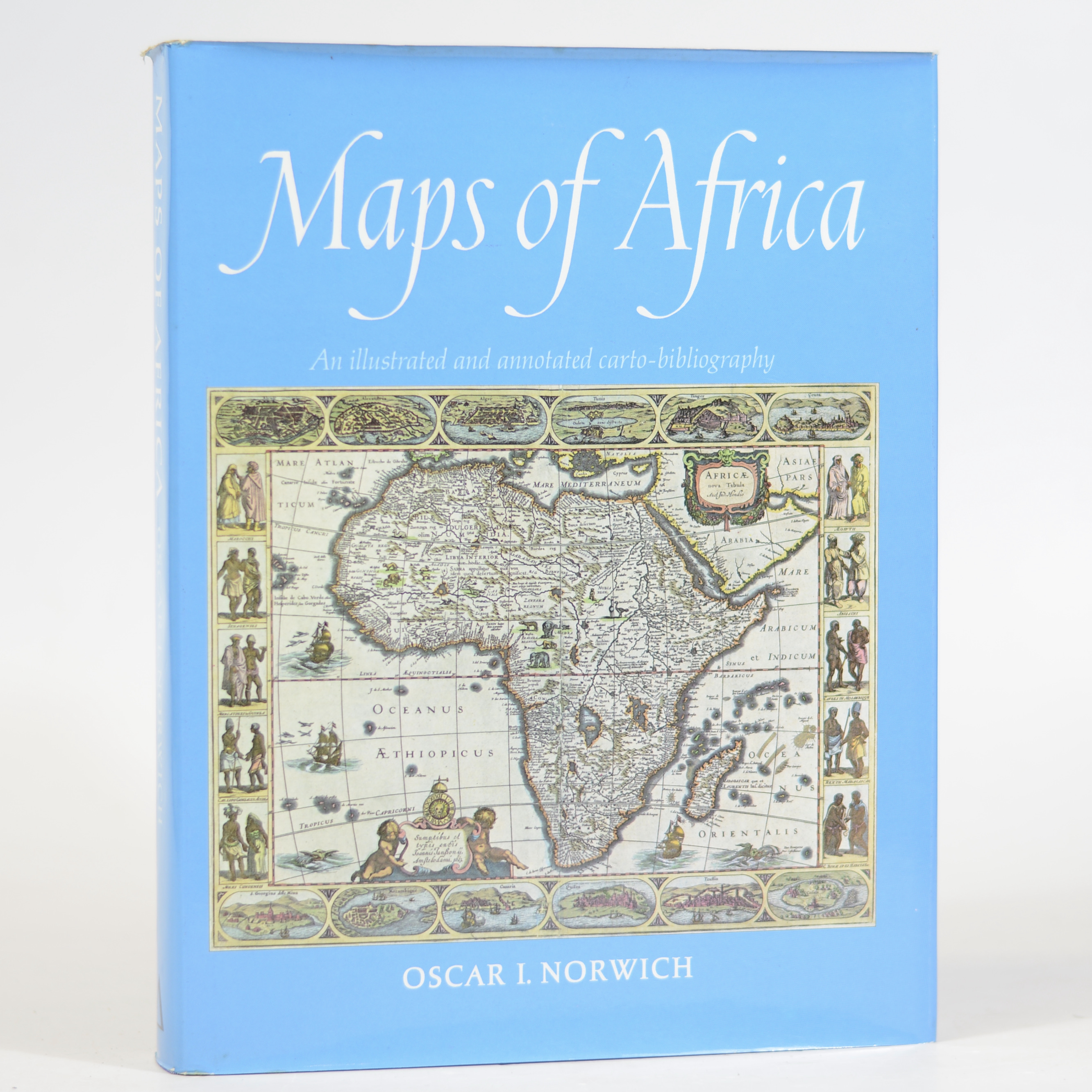 Maps of Africa An Illustrated and Annotated Carto-bibliography by ...