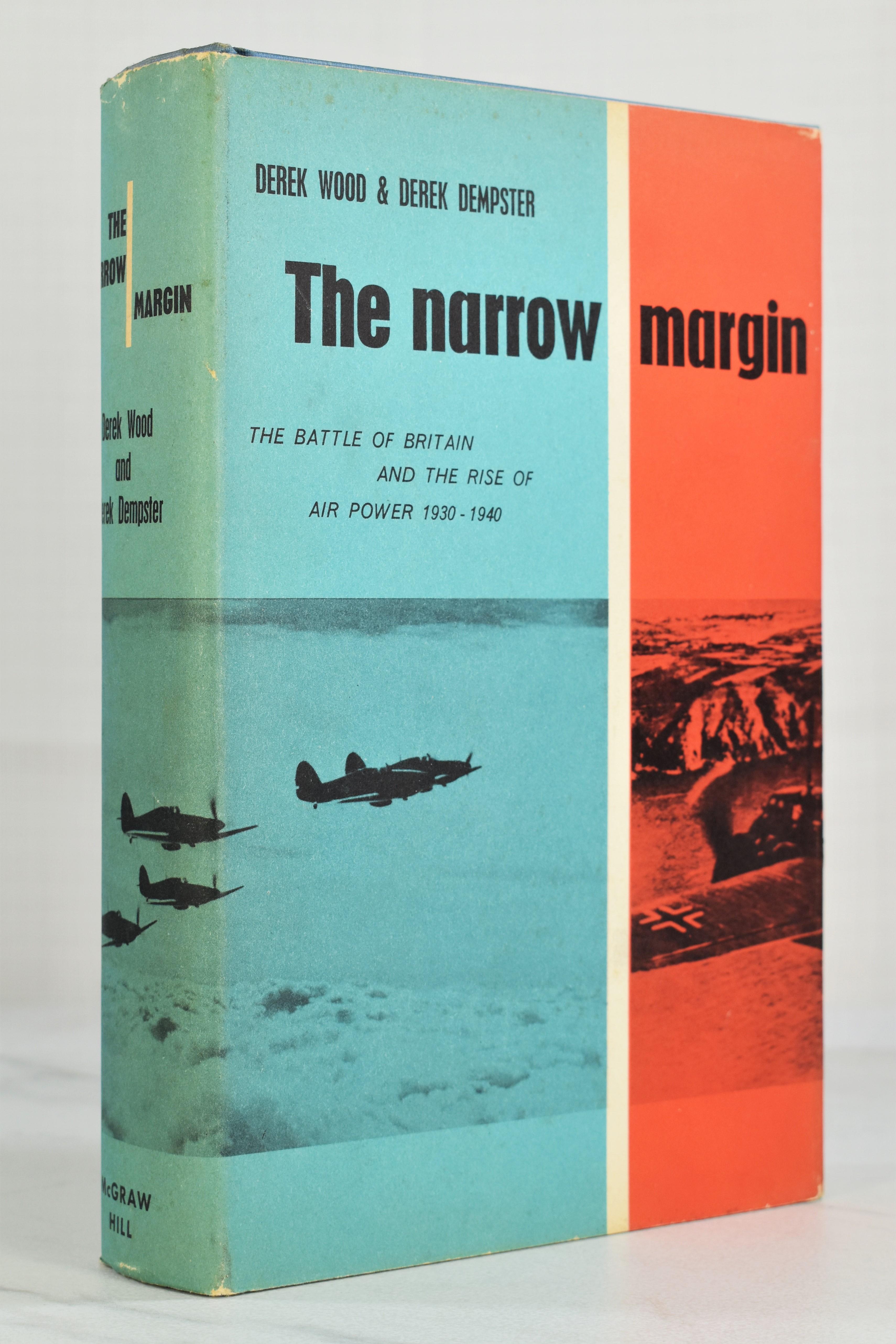 THE NARROW MARGIN: The Battle of Britain and the Rise of Air Power 1930 ...
