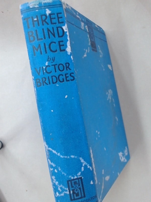 Three Blind Mice: An Adventure in the Essex Marshes, von Bridges ...