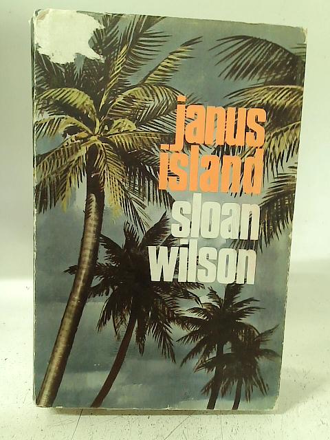 Janus Island by Sloan Wilson: Good (1967) | World of Rare Books