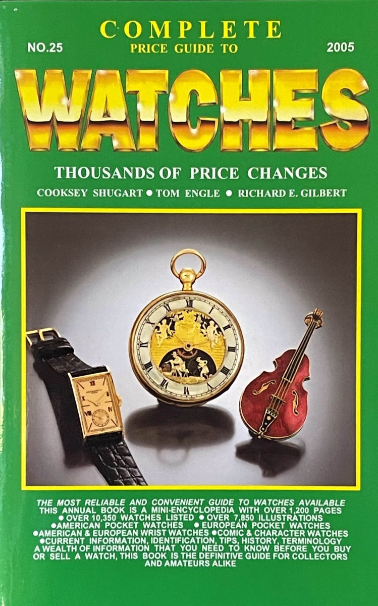 Complete Price Guide to Watches Thousands of Prices by Shugart, Cooksey ...