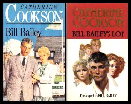 BILL BAILEY - with the sequel - BILL BAILEY'S LOT by Cookson, Catherine ...