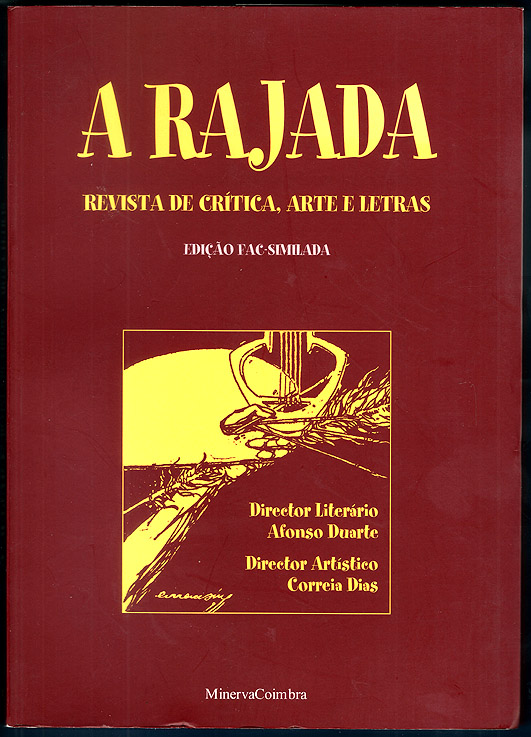 A Rajada. Revista de Crítica, Arte e Letras / Director literário ...