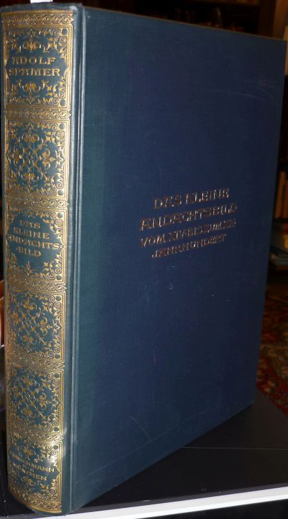 Das kleine Andachtsbild vom XIV. bis zum XX. Jahrhundert. Spamer, Adolf ...