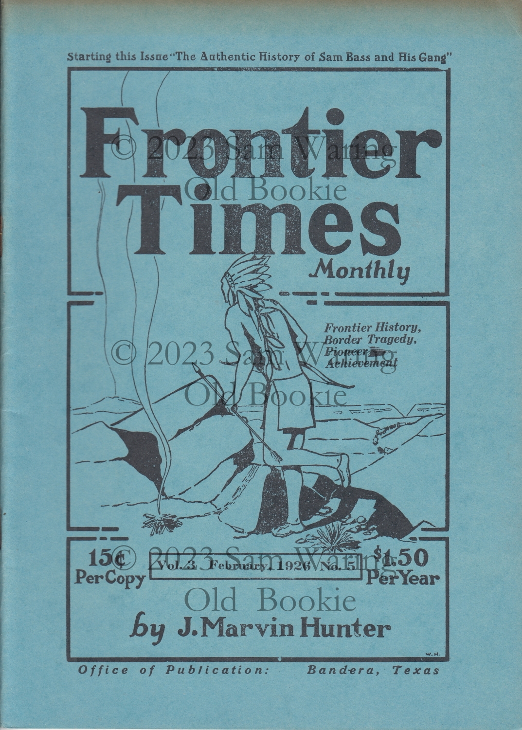 Frontier Times Volume 3 : October, 1925 through September, 1926 by ...