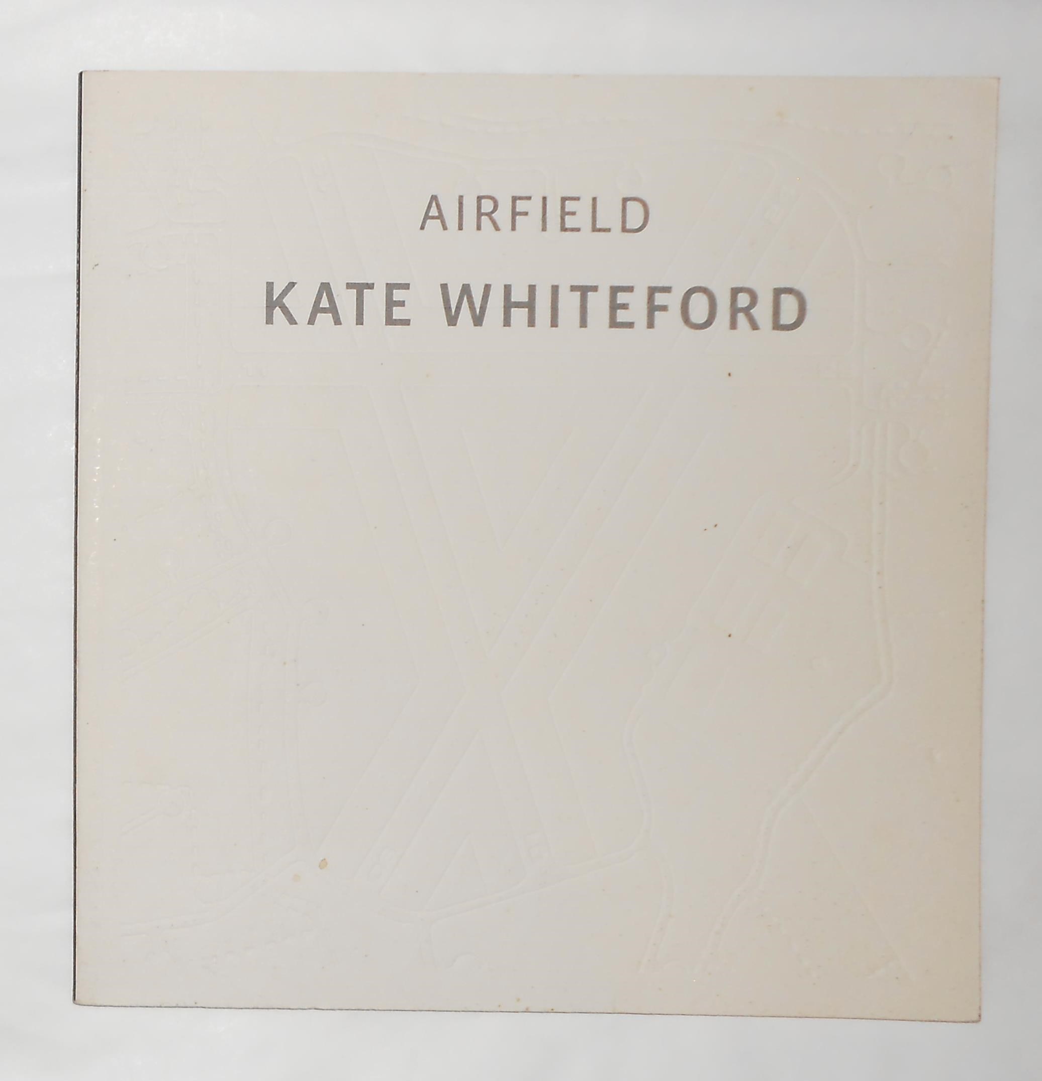Kate Whiteford - Airfield (Compton Verney Gallery - 24 March - 10 June ...