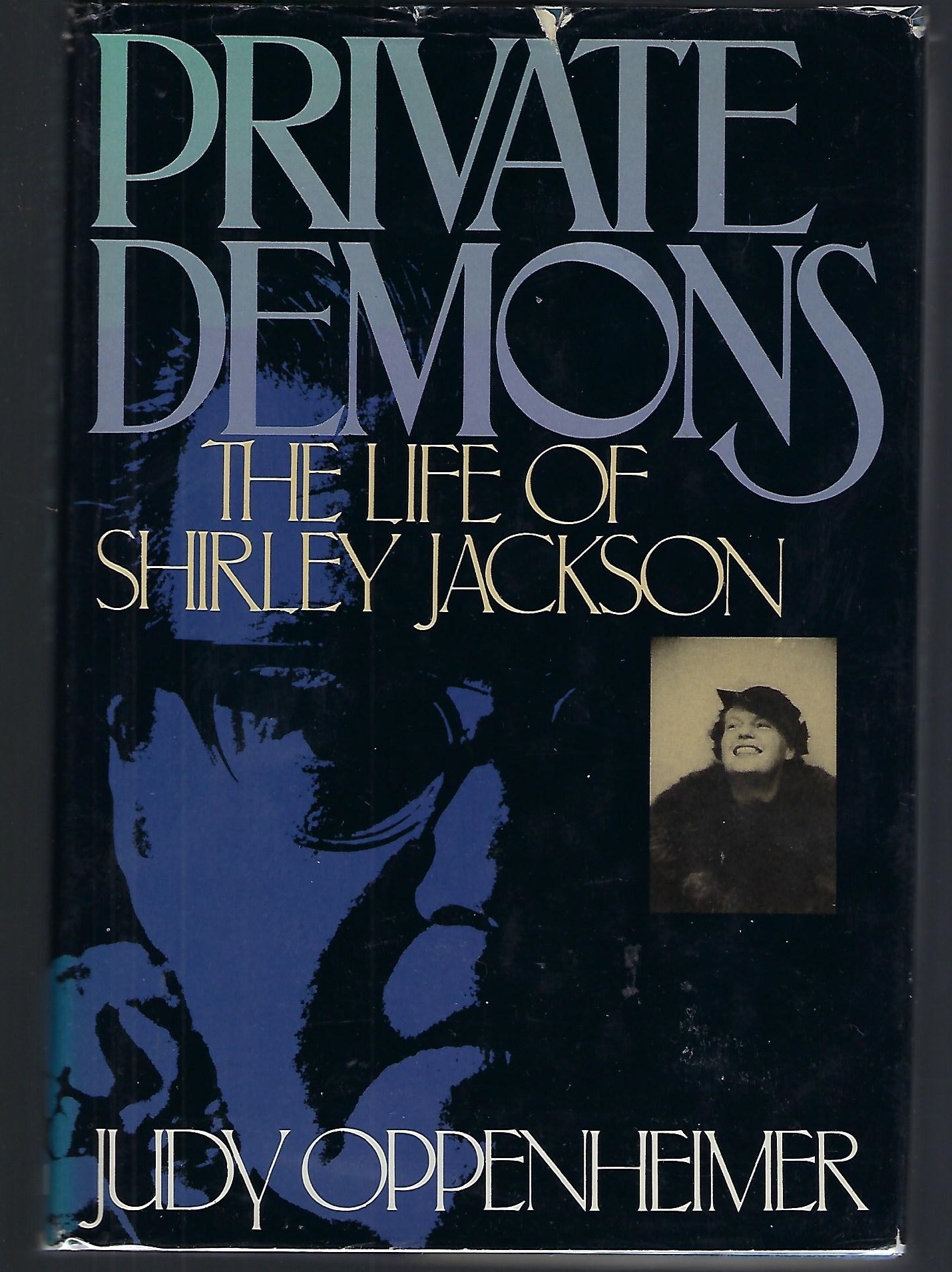 Private Demons: The Life of Shirley Jackson by Oppenheimer, Judy: Very ...