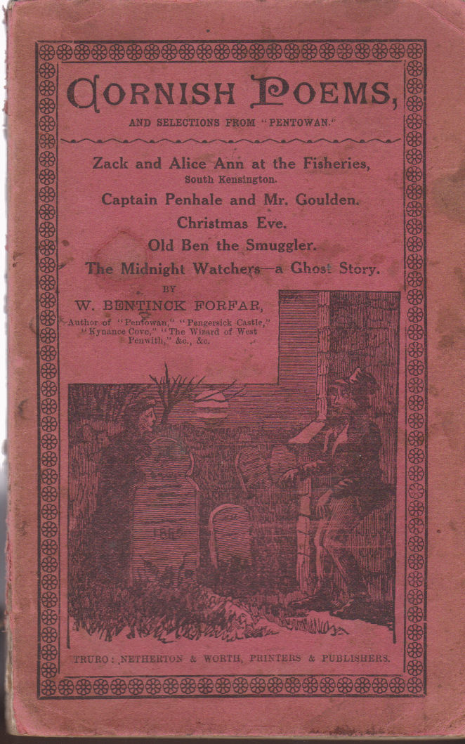 Cornish Poems, and Selections from Pentowan par Forfar, William ...