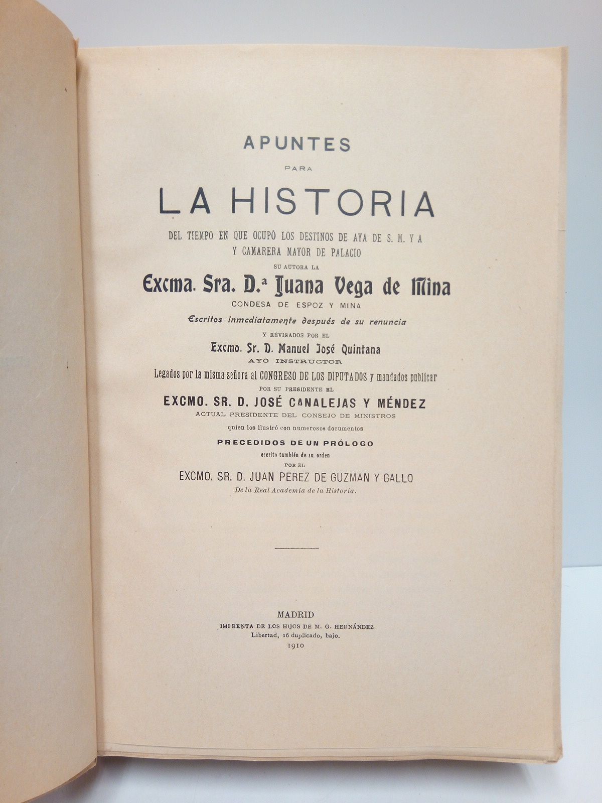(Memorias de la Excma. Sra. Condesa de Espoz y Mina) Apuntes para la ...