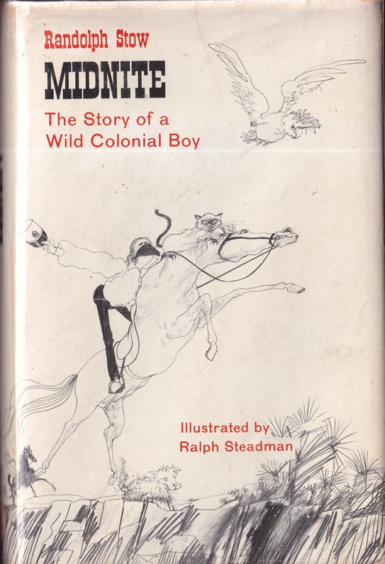 Midnite : The Story of a Wild Colonial Boy by Stow, Randolph: Very Good ...
