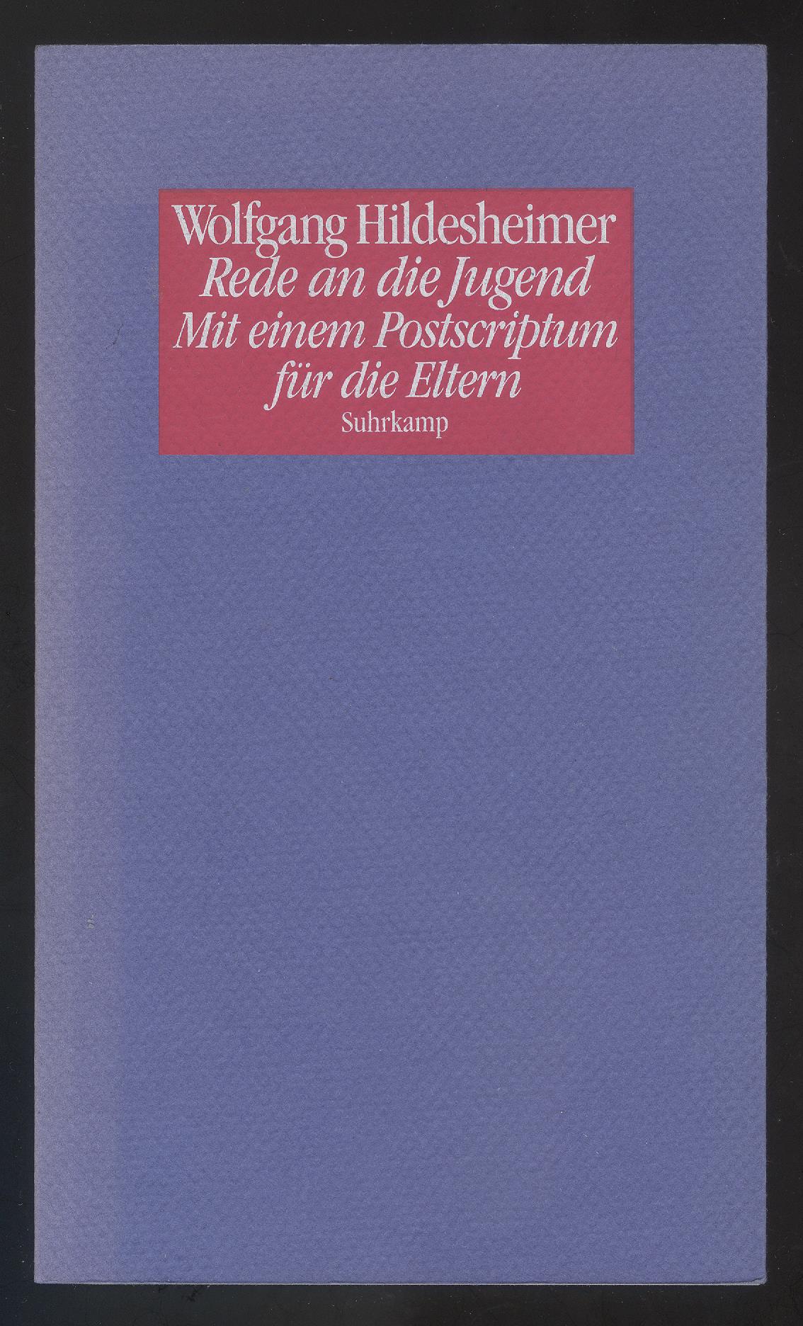 Rede an die Jugend. Mit einem Postscriptum für die Eltern und zwei ...