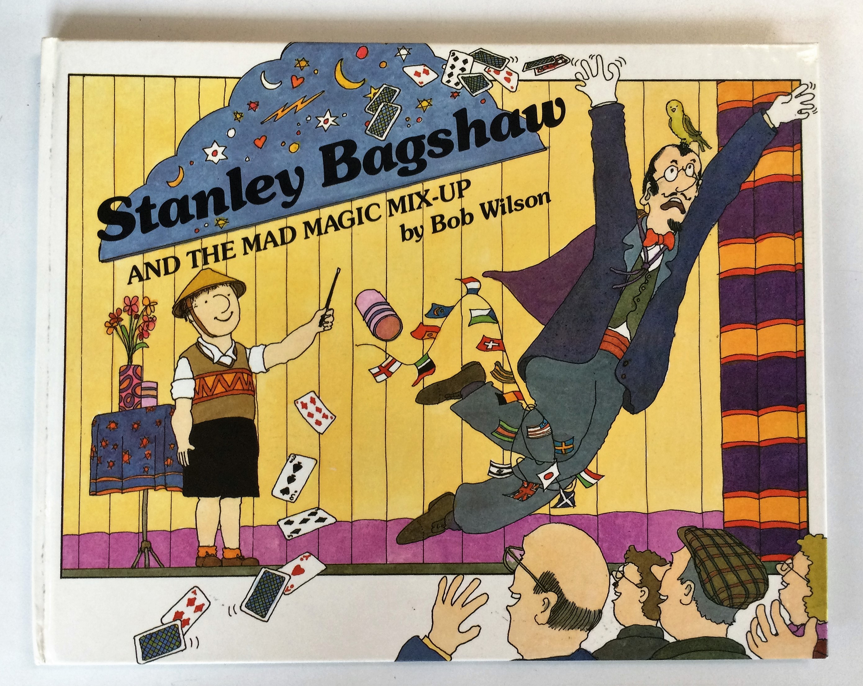 Stanley Bagshaw and the Mad Magic Mix-Up by Wilson, Bob: Very Good ...