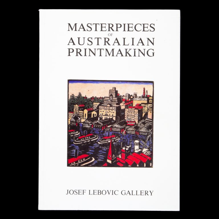 Masterpieces of Australian printmaking by LEBOVIC, Josef | Douglas ...
