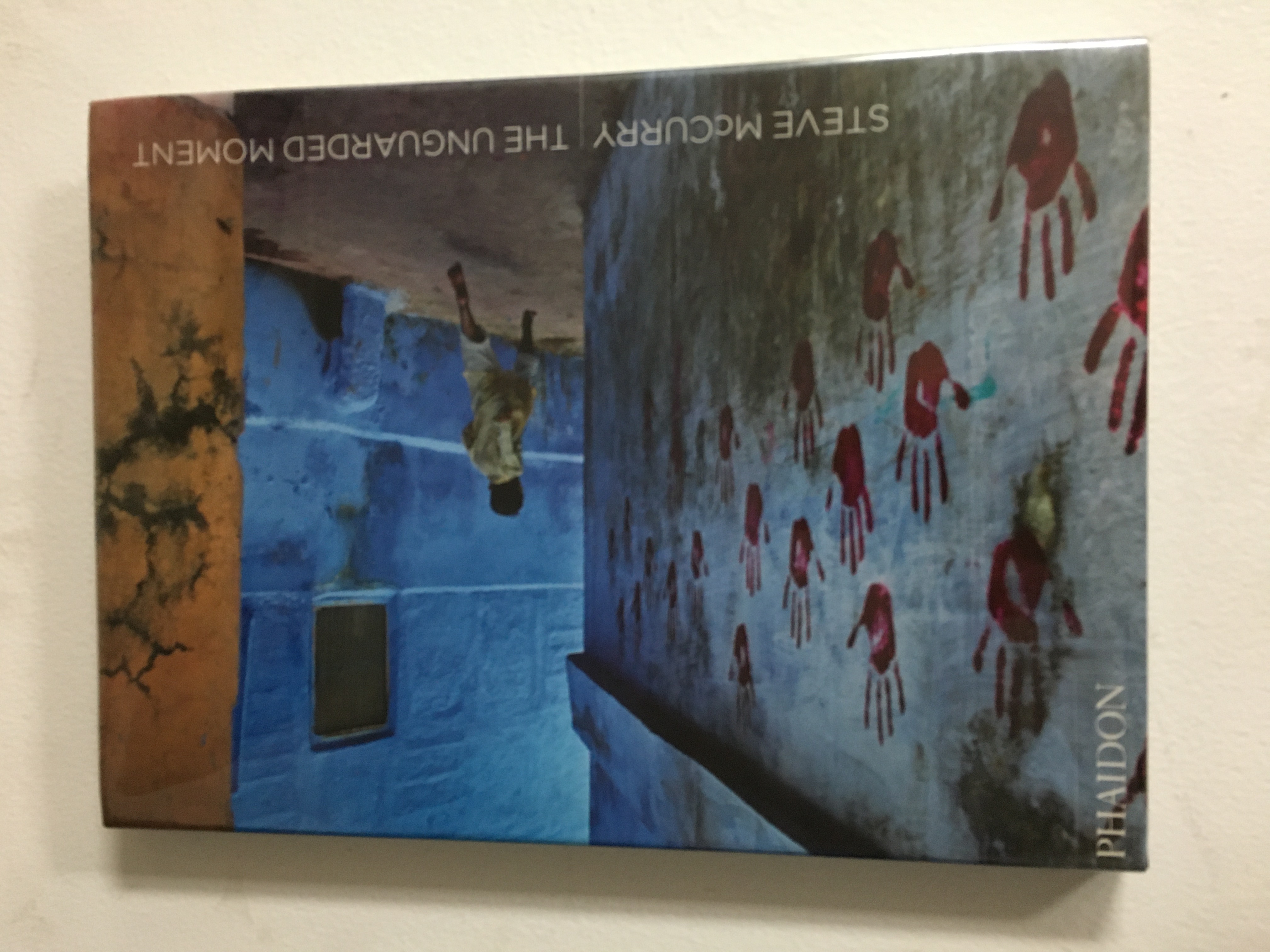 Steve McCurry: The Unguarded Moment by Steve McCurry: Near Fine ...