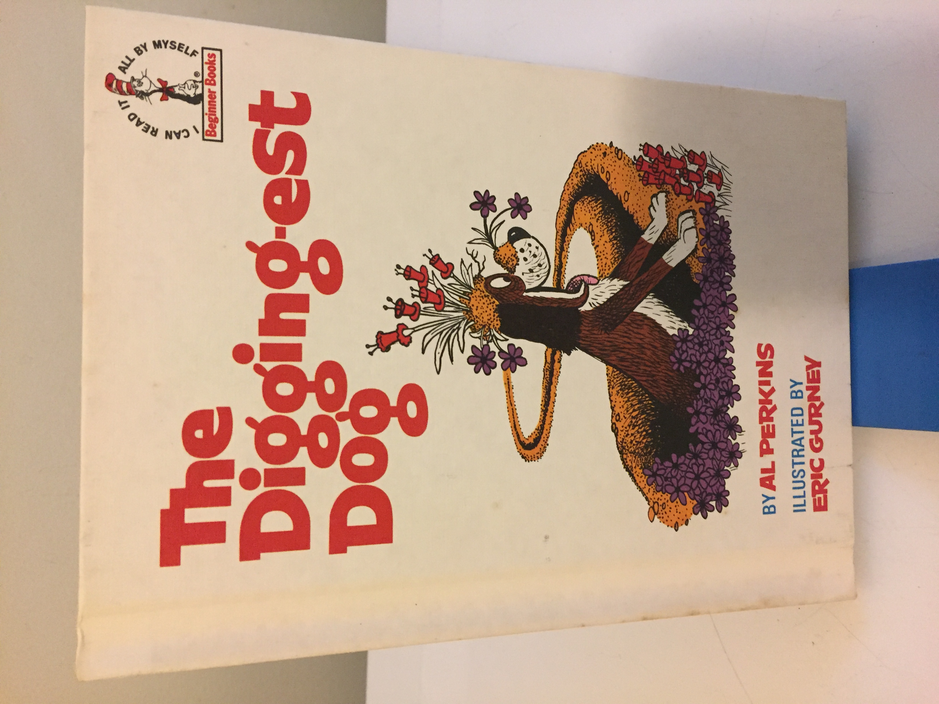 The Digging-est Dog by AL Perkins - Illustrated By Eric Gurney: New ...