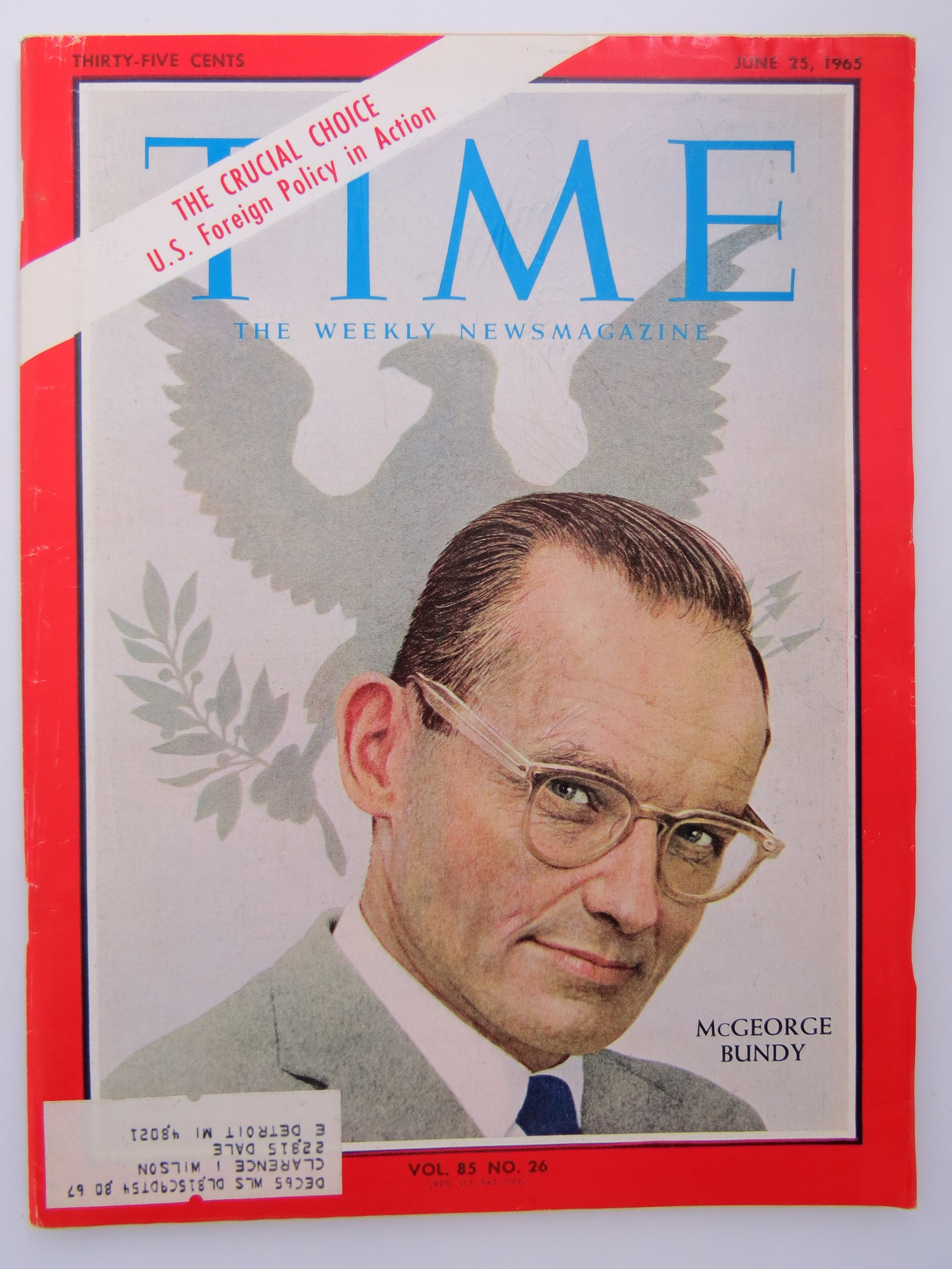 TIME MAGAZINE JUNE 25, 1965 (MCGEORGE BUNDY): (1965) Magazine ...