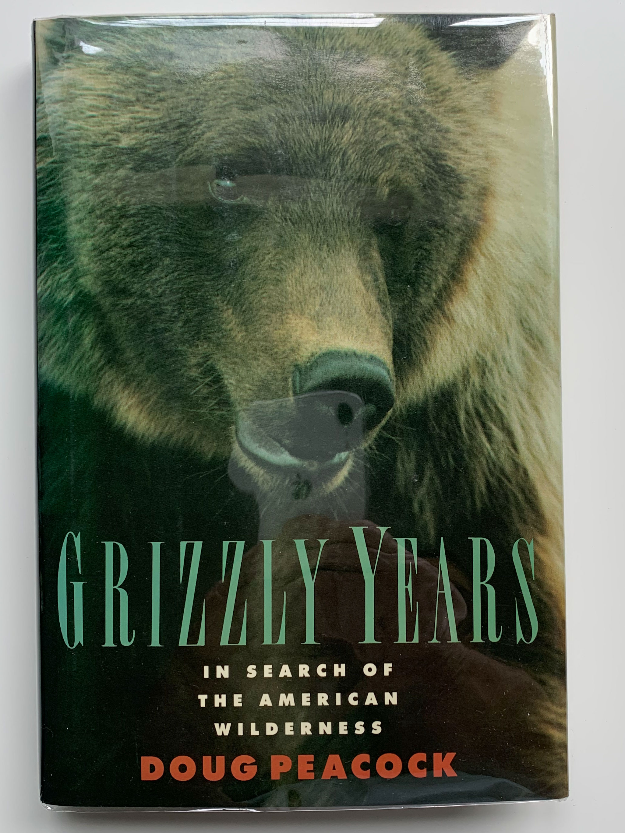 Grizzly Years By Doug Peacock Fine Hardcover 1990 1st Edition Green River Books