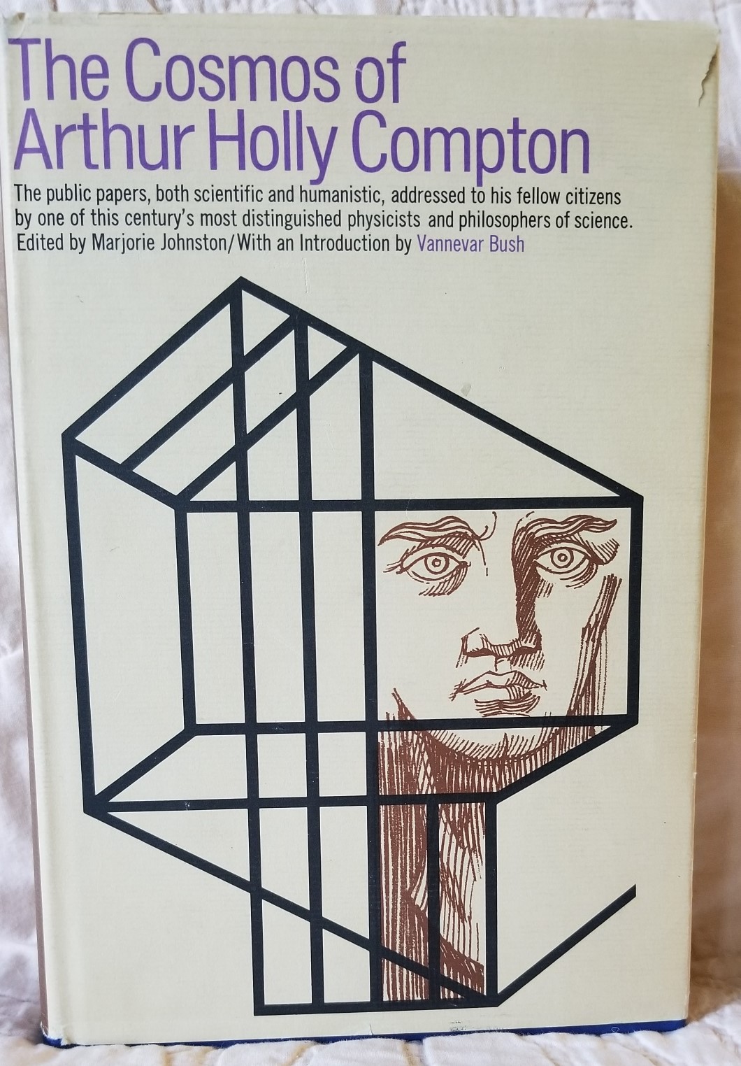 The Cosmos of Arthur Holly Compton by Johnston, Marjorie, Ed.: Very ...