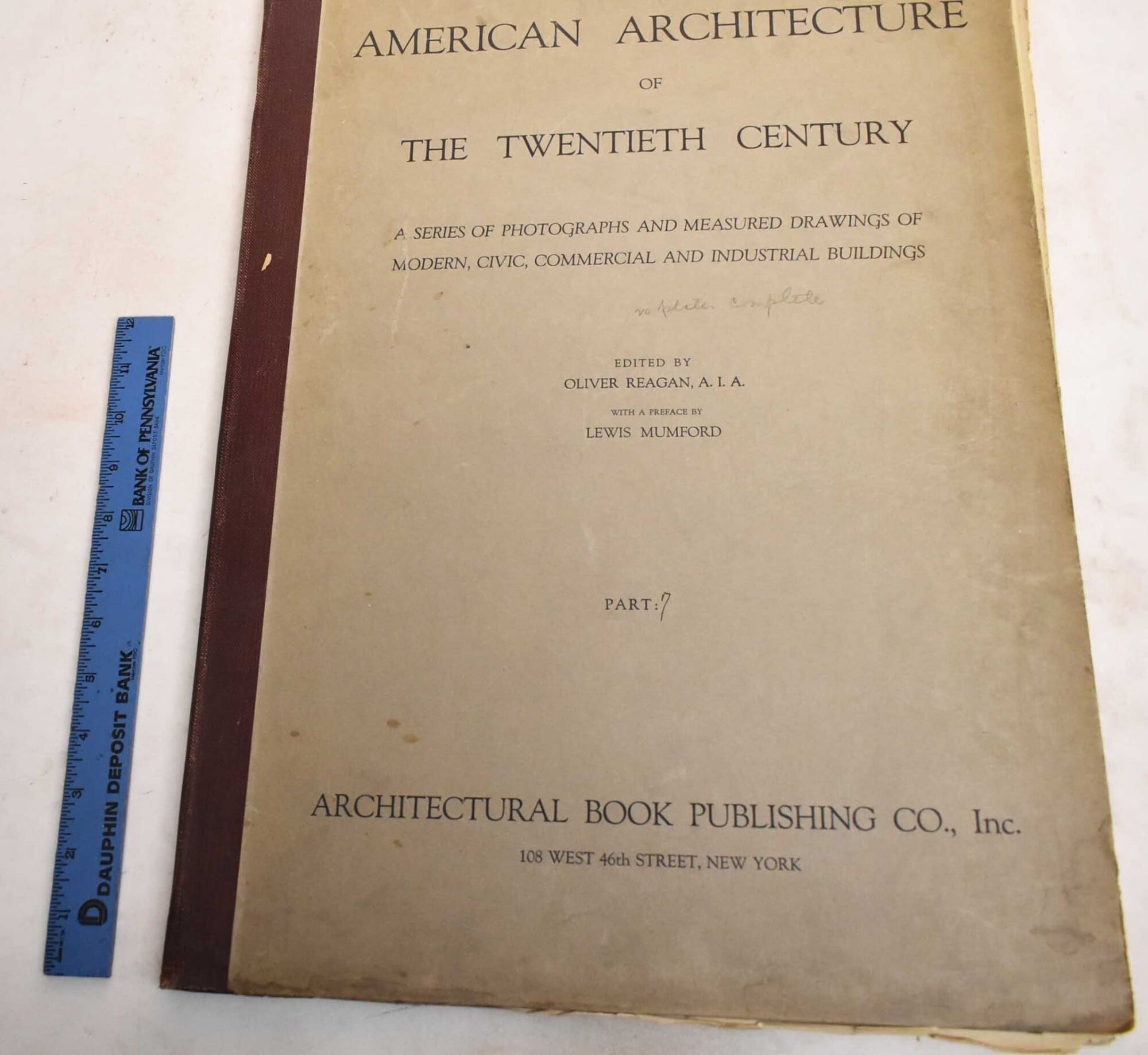 American Architecture of the Twentieth Century: A Series of Photographs ...