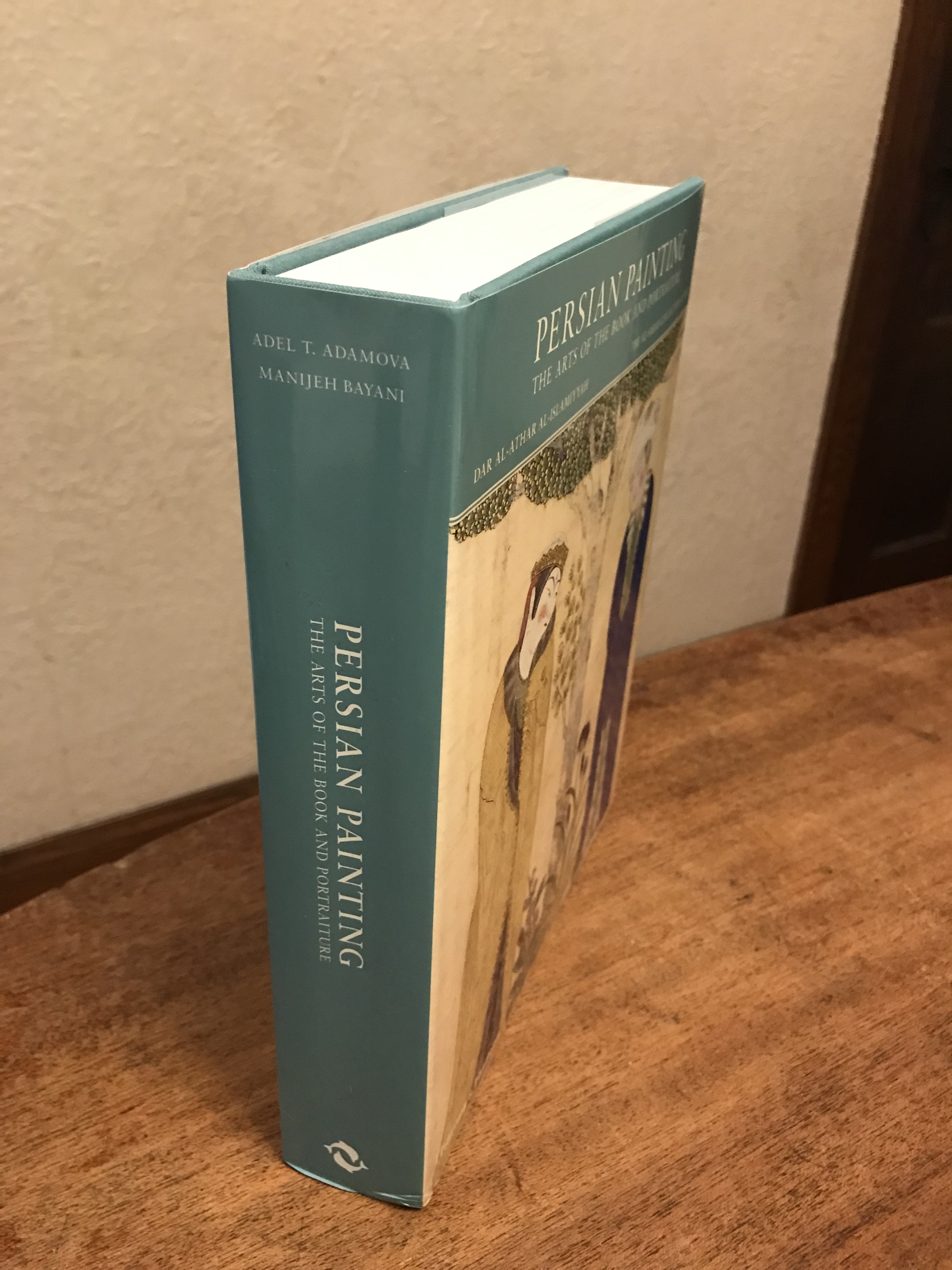 Persian Painting: The Arts of the Book and Portraiture by Adamova, Adel ...