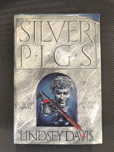 Silver Pigs A Detective Novel in Ancient Rome by Davis, Lindsey: Fine ...
