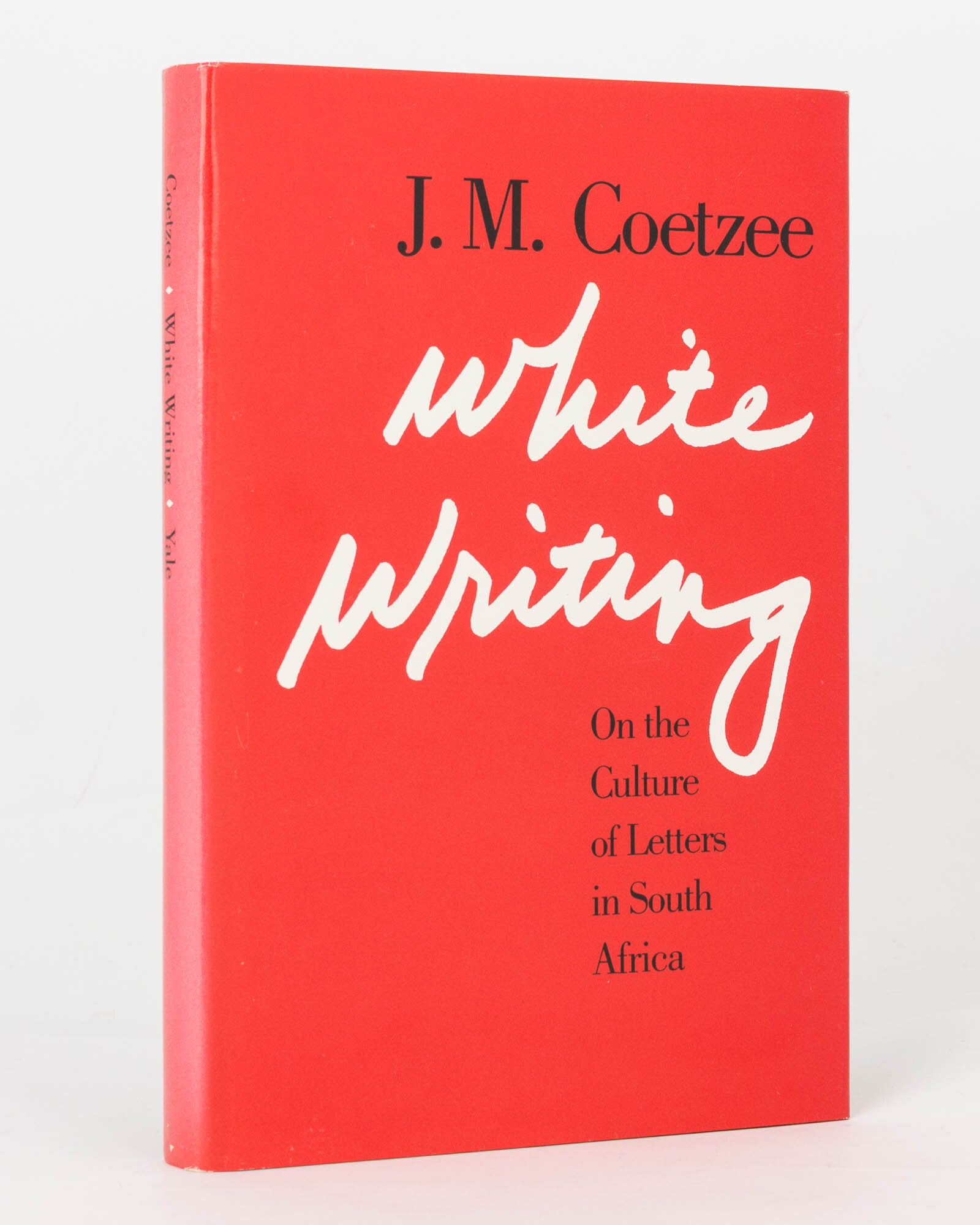White Writing. On the Culture of Letters in South Africa by COETZEE, J.M.: Fine Hardcover (1988 ...