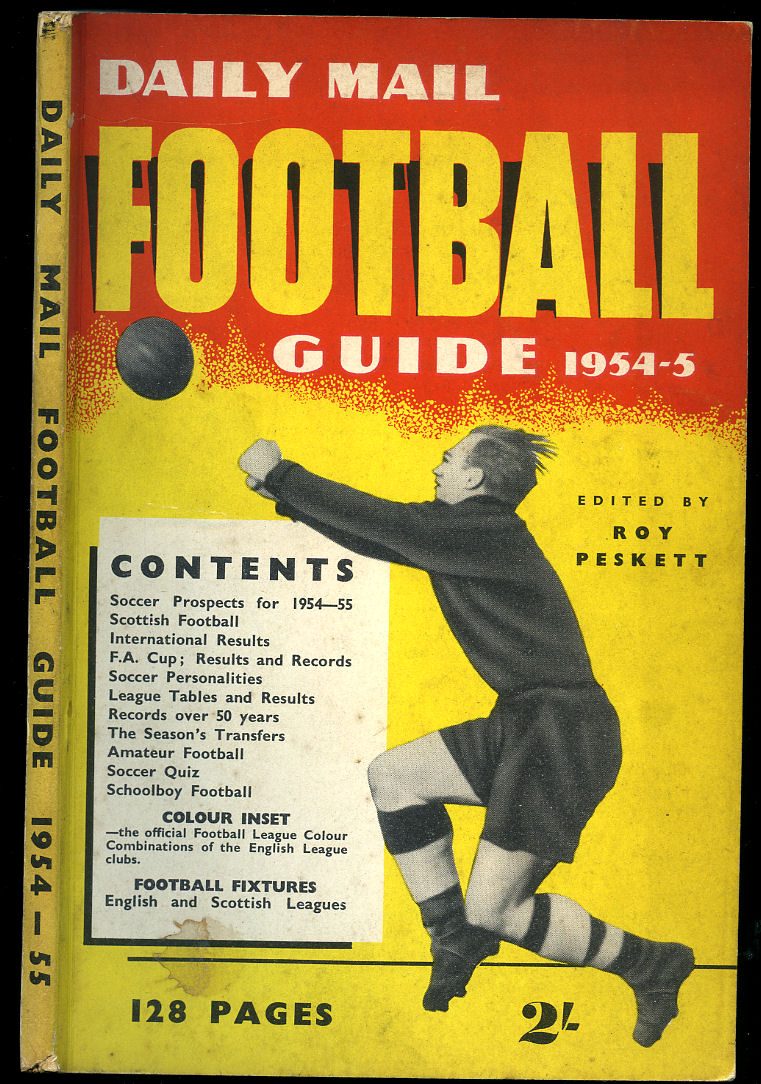 Daily Mail Football Guide 1954-1955 by Peskett Roy (Edited by ...