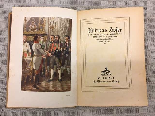 Andreas Hofer. Der Sandwirt vom Passeiertale by HOFFMANN, Otto: Sehr ... Andreas Hofer. Der Sandwirt vom Passeiertale by HOFFMANN, Otto: Sehr ...
