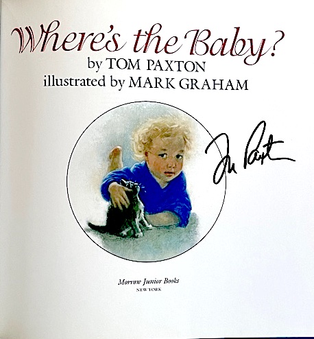 Where's the Baby? by Tom Paxton and Mark Graham (Illustrator): Fine ...