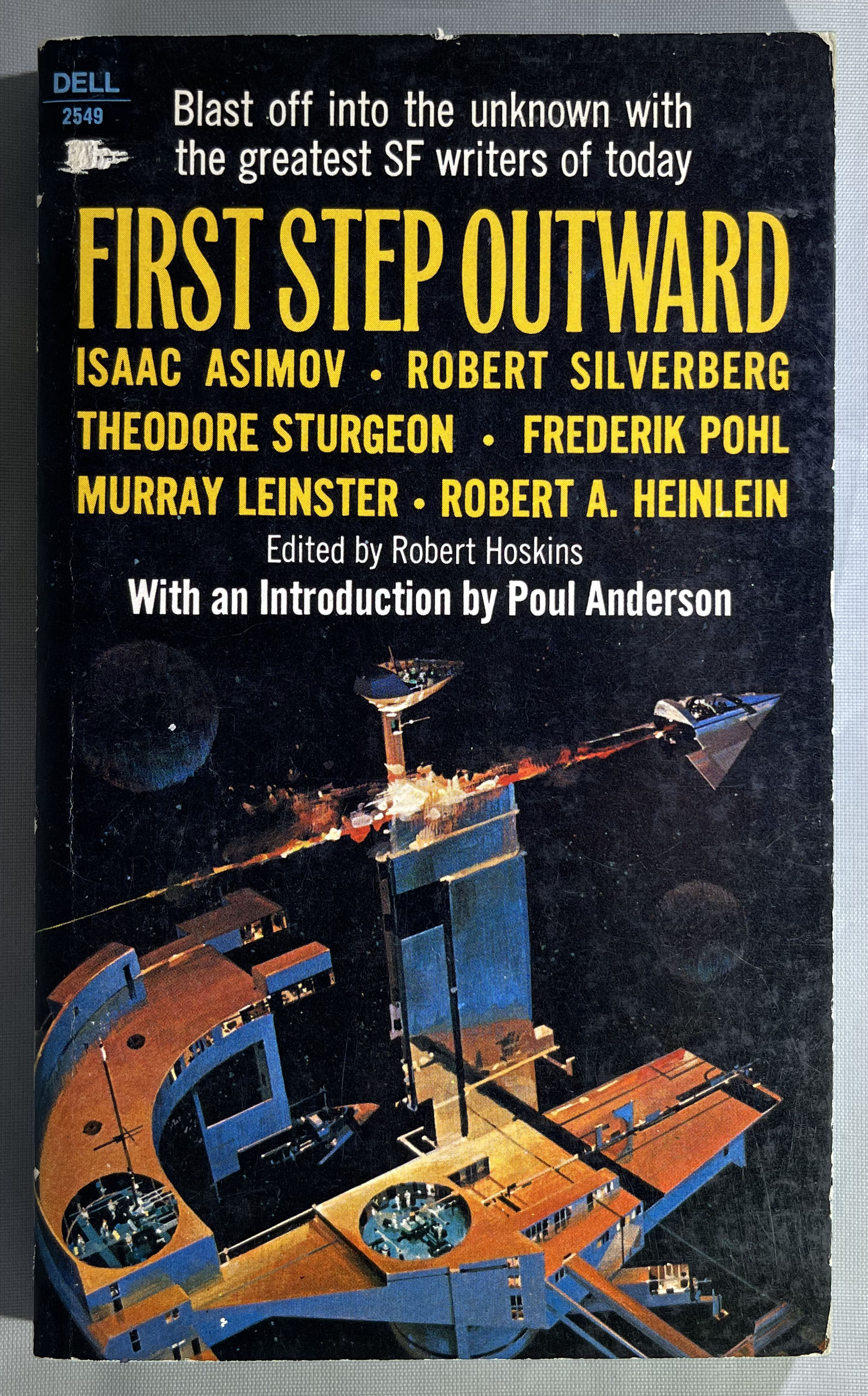 First Step Outward by Robert Hoskins (editor): Very Good Soft cover ...